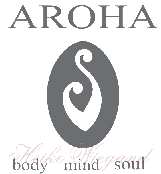Aroha ® und Kaha ® Body * Mind * Soul ⋆ Lakshmi Zentrum Heike Ködel ...